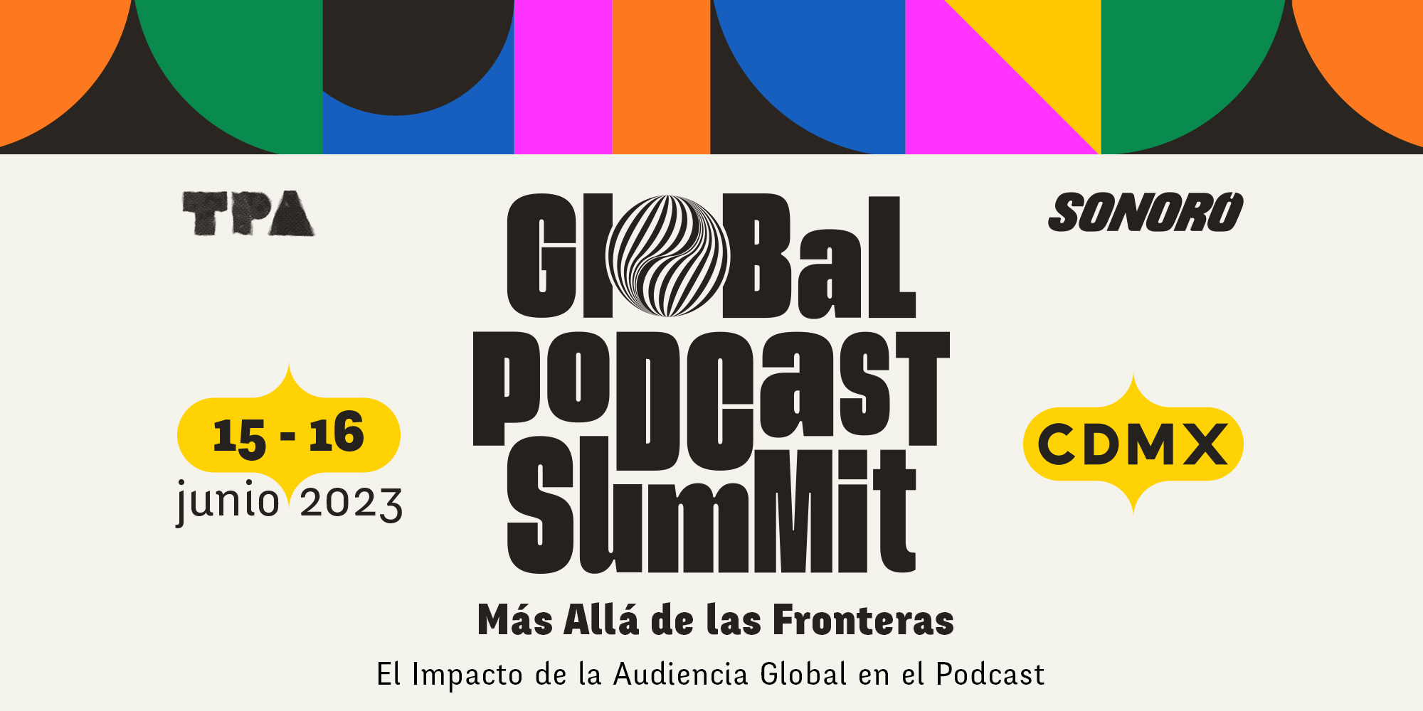 Prepárate para el Global Podcast Summit – Sonoro