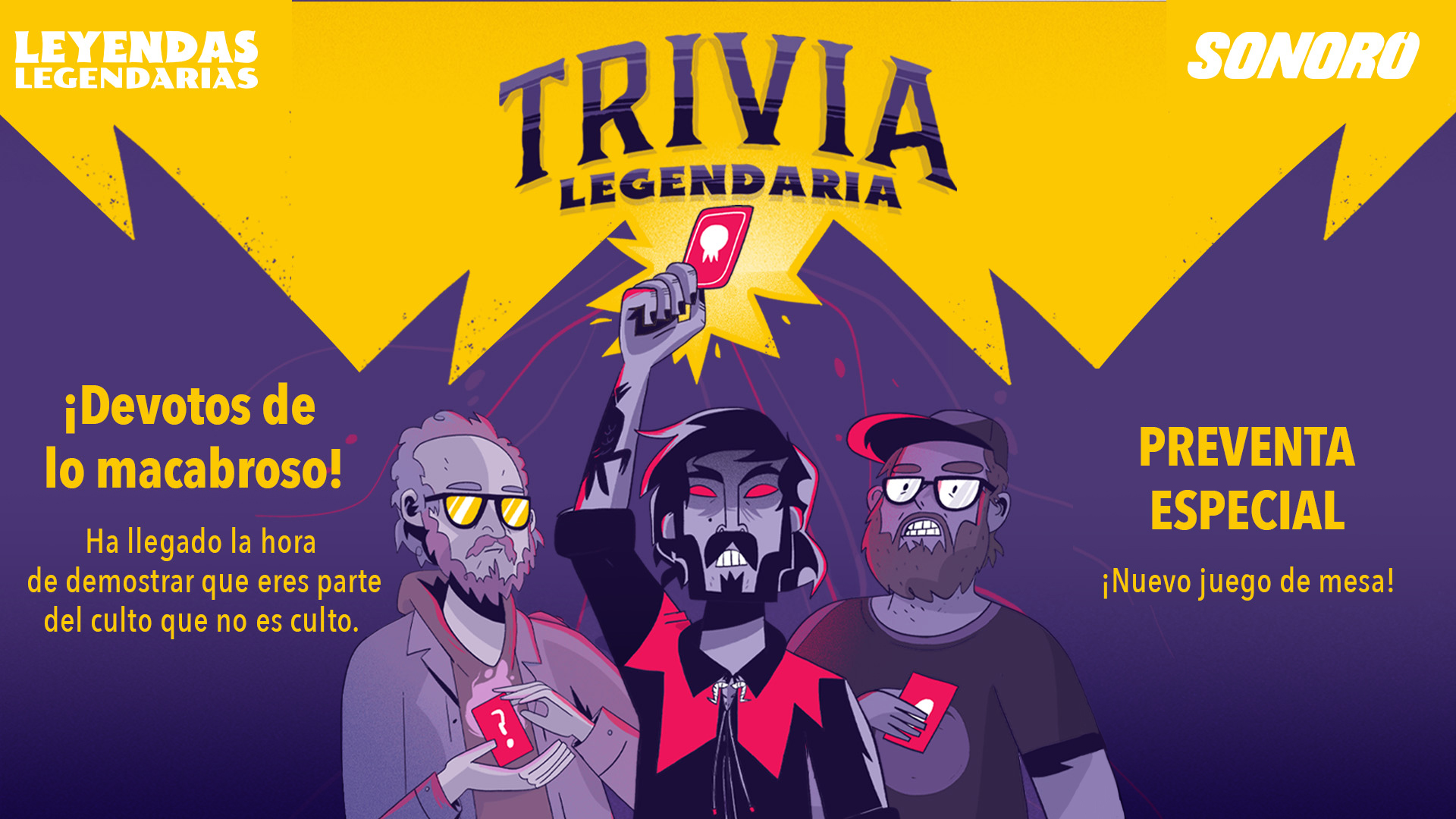 Sonoro y Leyendas Legendarias te invitan a desafiar tus conocimientos ...